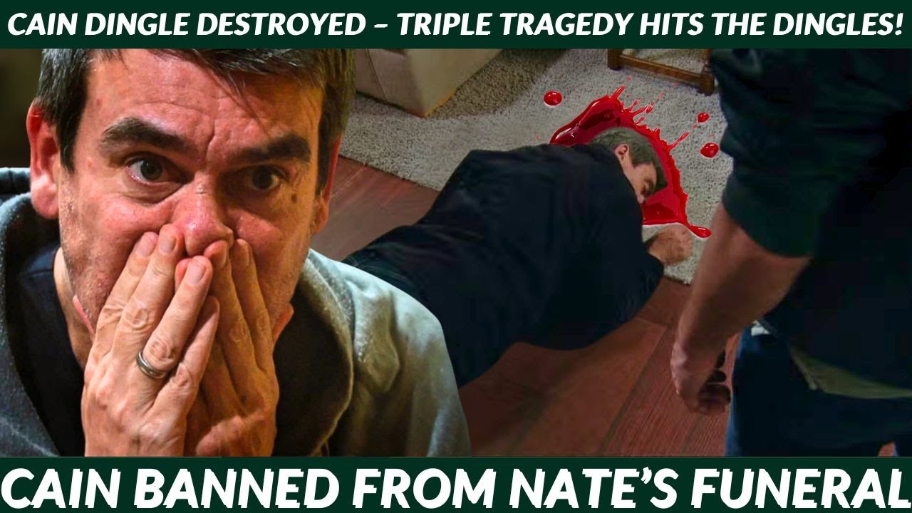The truth about Nate’s death shatters Emmerdale – Cain is falling, and ...
